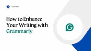 How to Improve Your Writing With Grammarly: Tips & Tricks | Eagles Digital